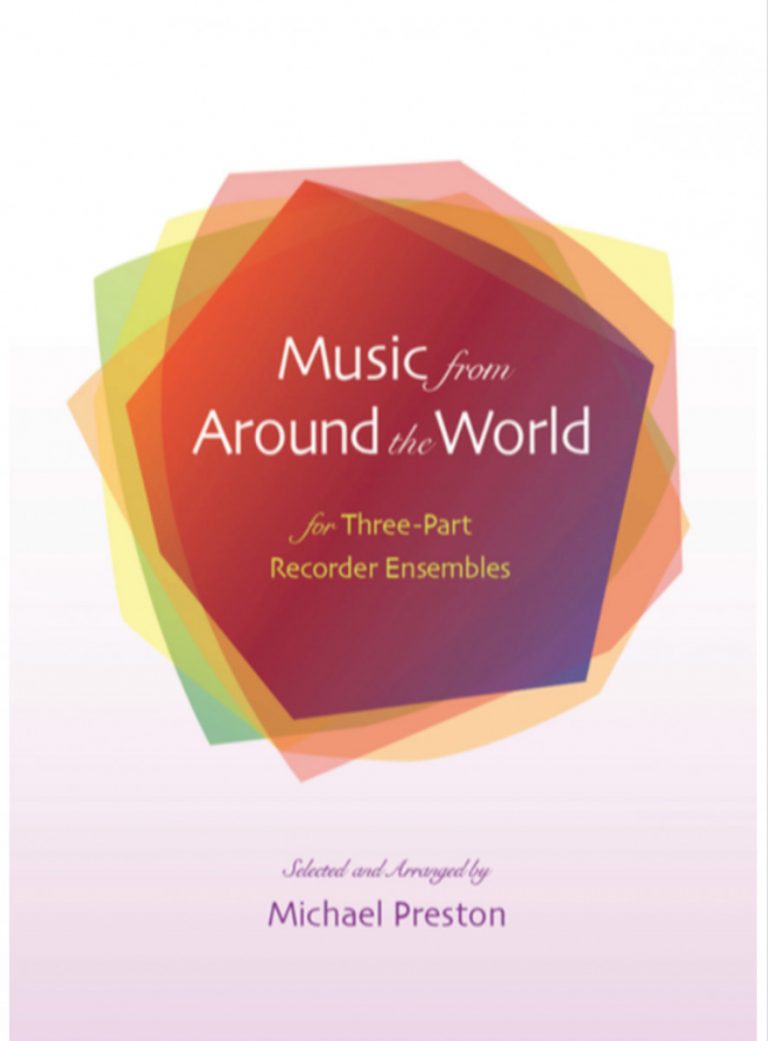 Music from Around the World for Recorders [plus CD] - Earthschooling