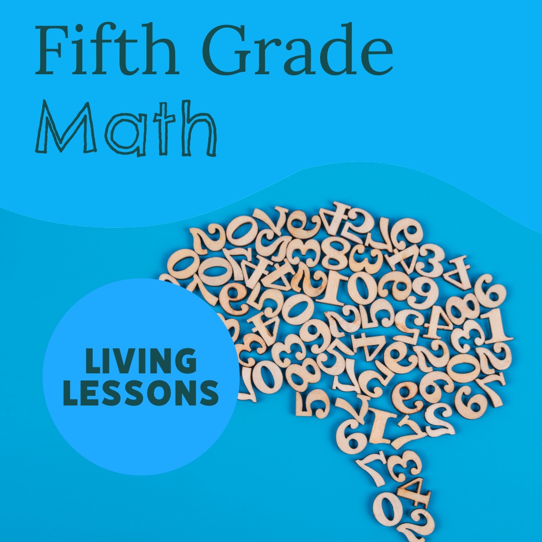 Fifth Grade Math Block With Living Lessons Fifth Grade Fifth Grade