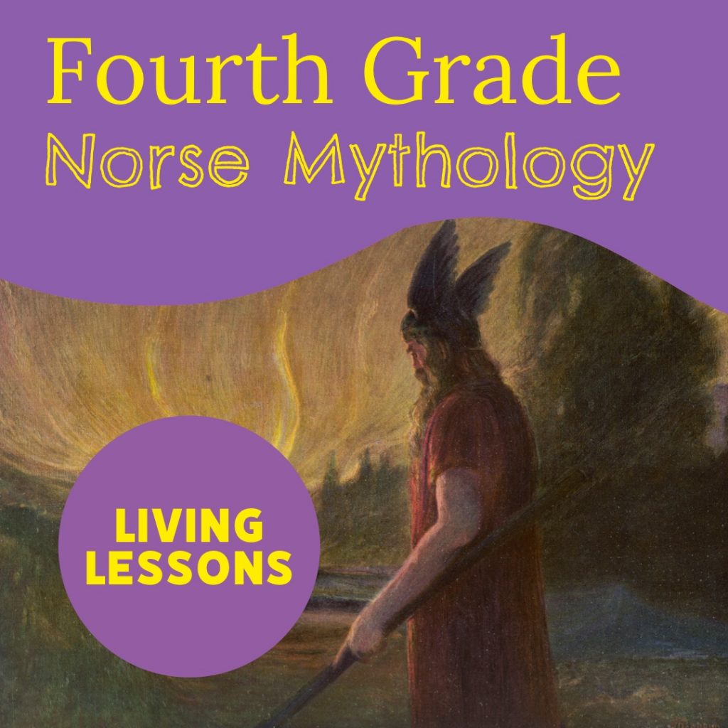 Fourth Grade Norse Mythology Block With Living Lessons Fourth Grade 