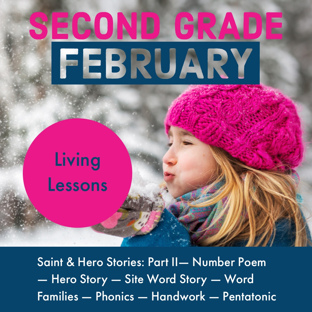Second Grade Living Lessons by the Planner/Month - Earthschooling